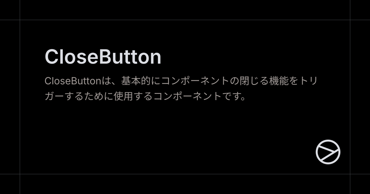 CloseButton - Yamada UI