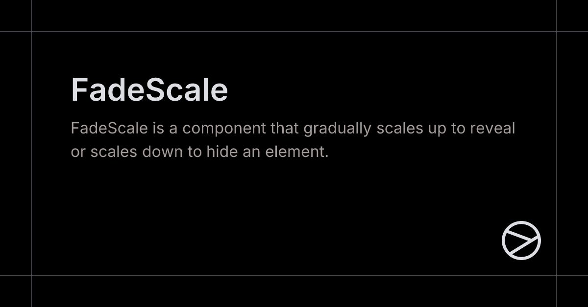 FadeScale - Yamada UI
